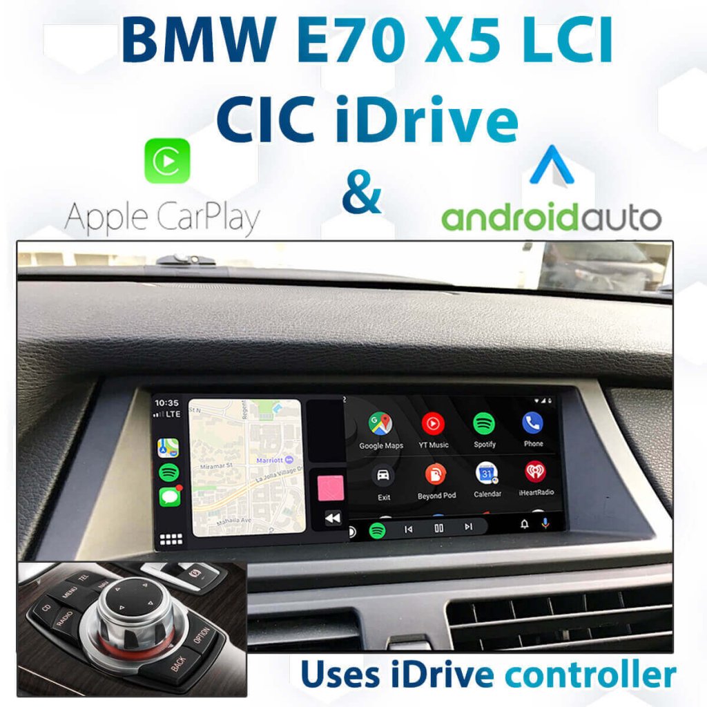 BMW E70 X5 Series with LCI-CIC iDrive Apple CarPlay & Android Auto ...